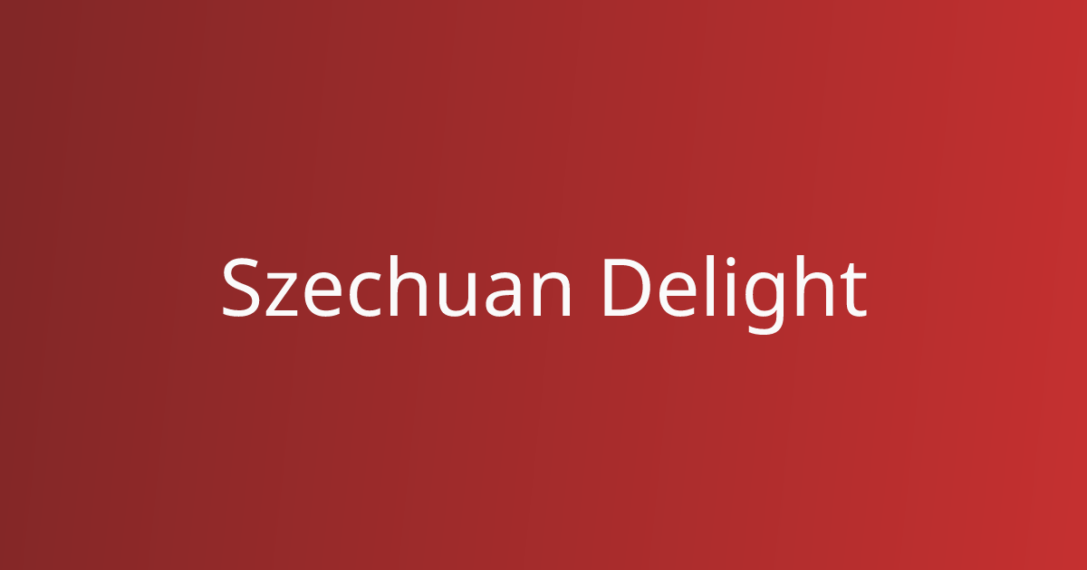 Best Chinese in Alexandria, VA | Szechuan Delight | Order Online